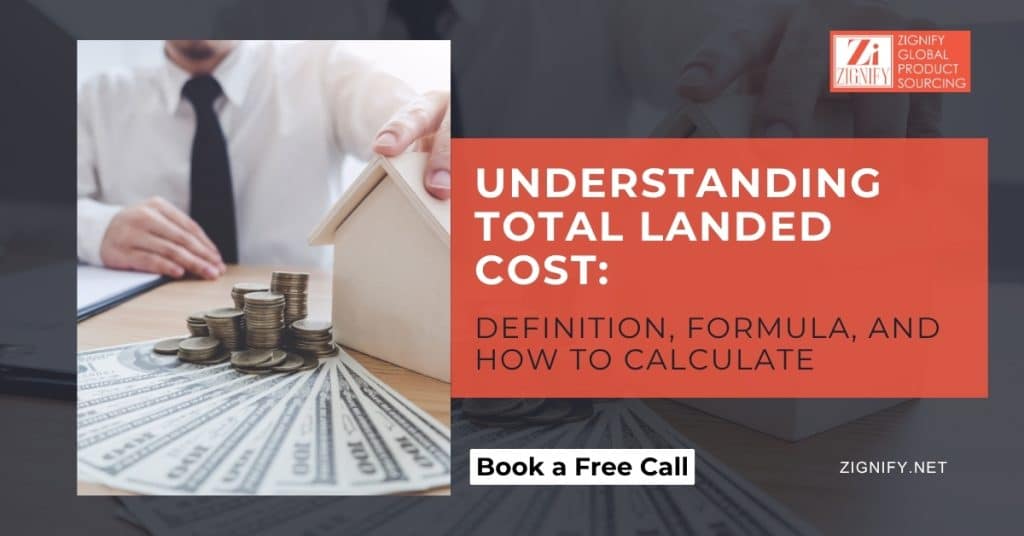 Everything You Need to Know about Total Landed Cost