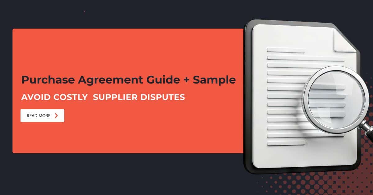 Guide and Sample Purchase Agreement with Supplier